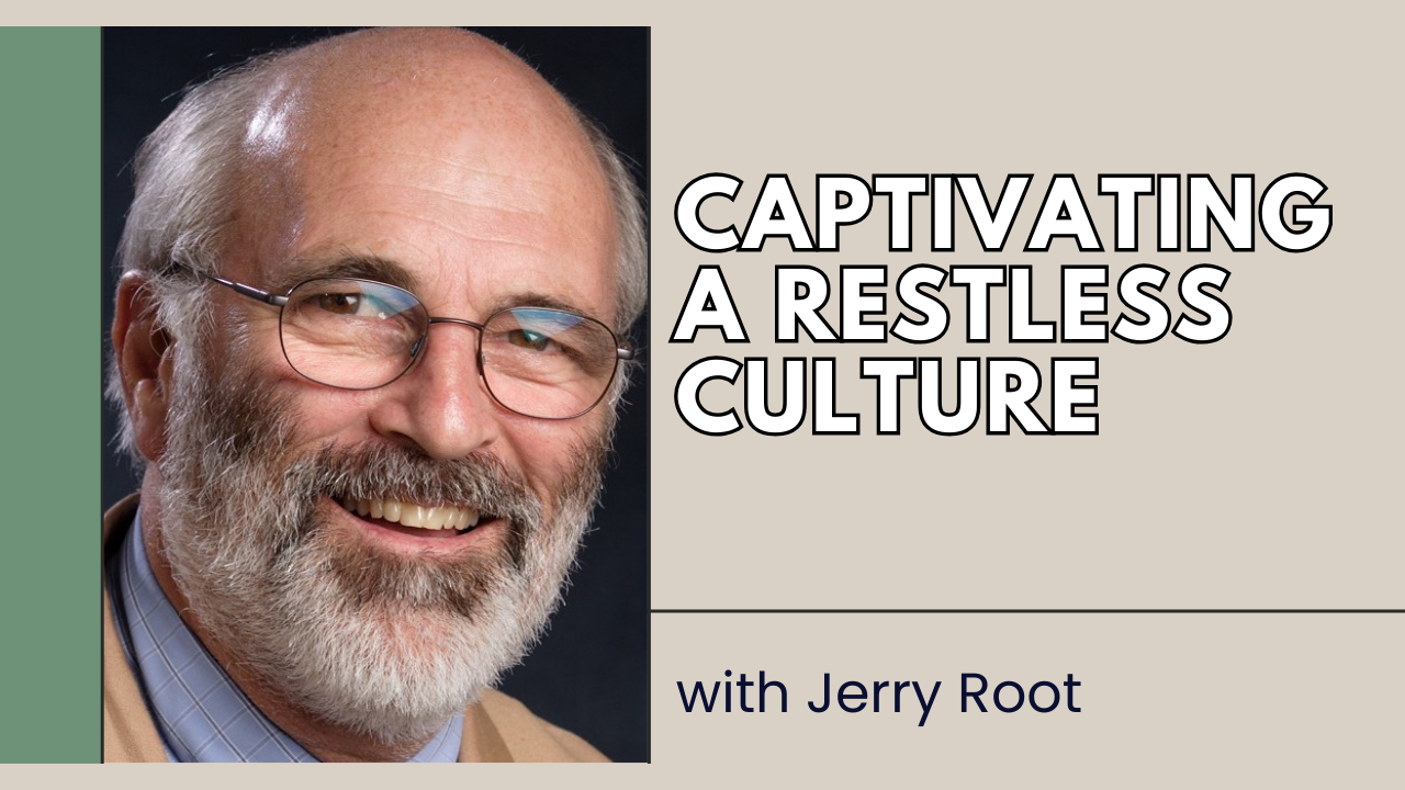 Captivating A Restless Culture | The Forum of Christian Leaders online